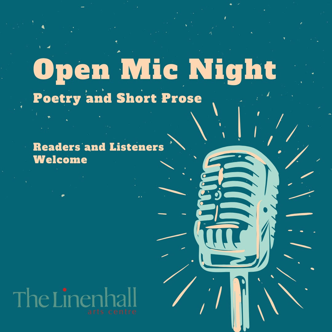 Open Mic Poetry and Short Prose | Arts for All at the Linenhall
